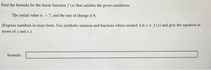 Solved Find the formula for the linear function f(x) that | Chegg.com