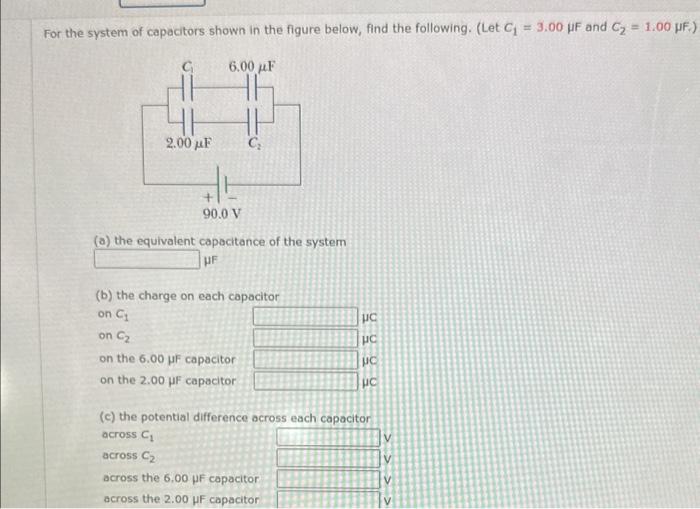 [Solved]: For the system of capacitors shown in the figure