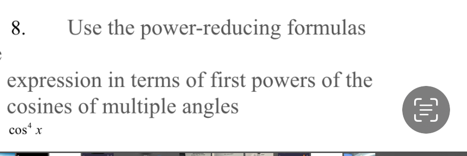 Solved Use the power-reducing formulasexpression in terms of | Chegg.com
