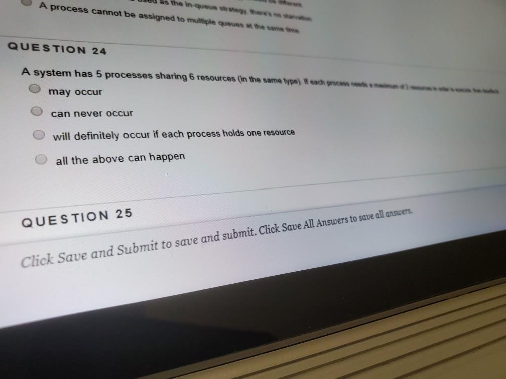 A process cannot be assigned to multiple queues at | Chegg.com
