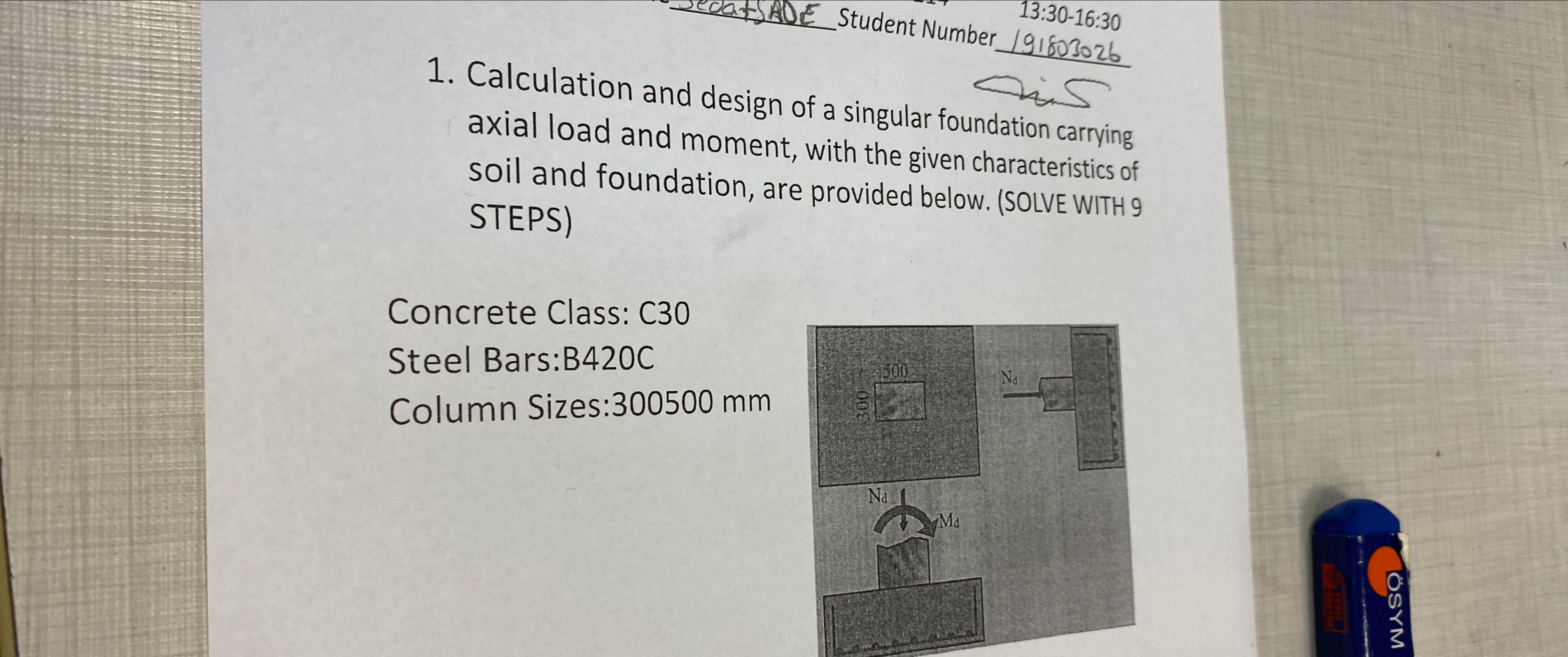 Solved Calculation and design of a singular foundation | Chegg.com