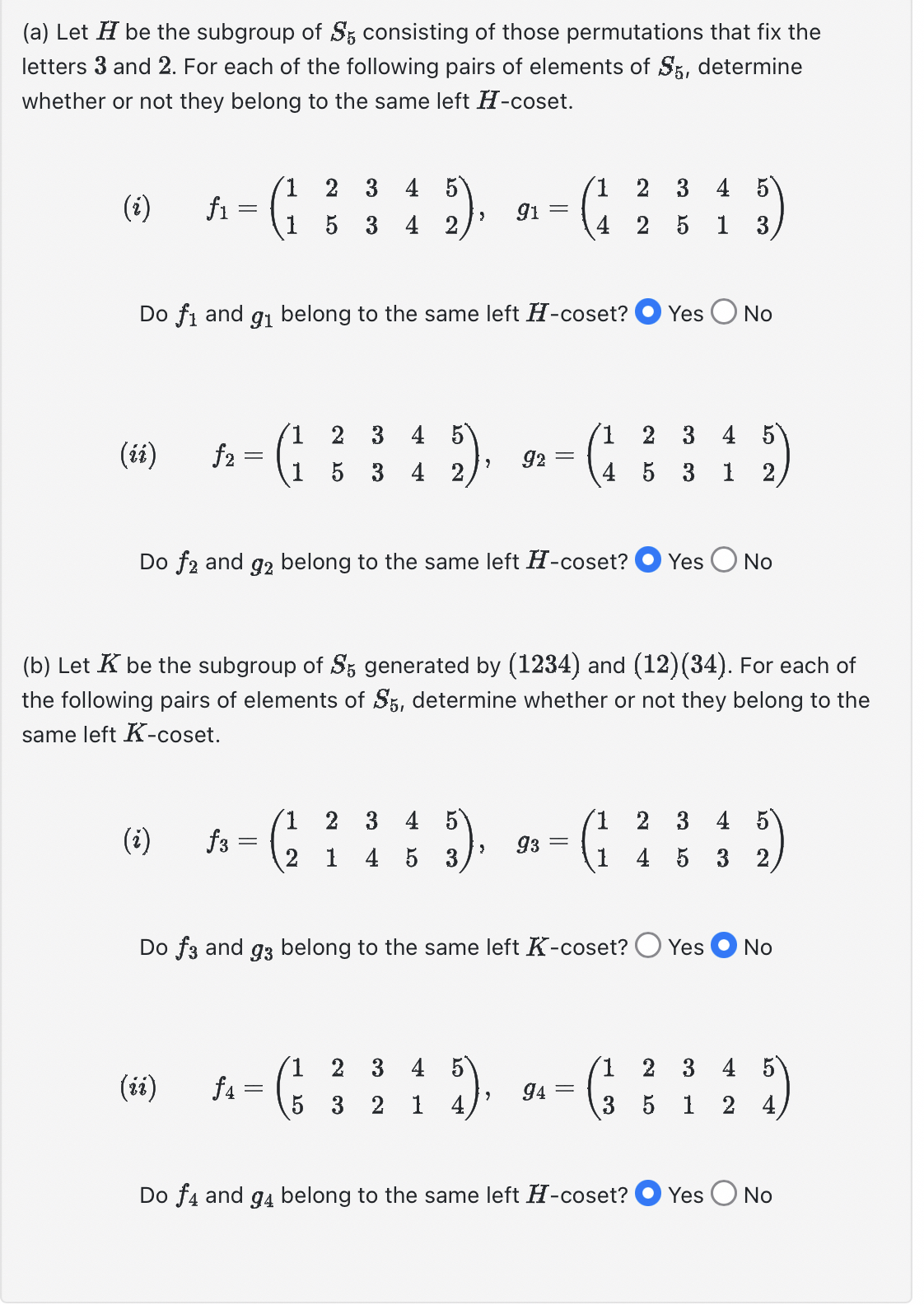 Solved by an EXPERT (a) ﻿Let H ﻿be the subgroup of S5 ﻿consisting of | Chegg.com