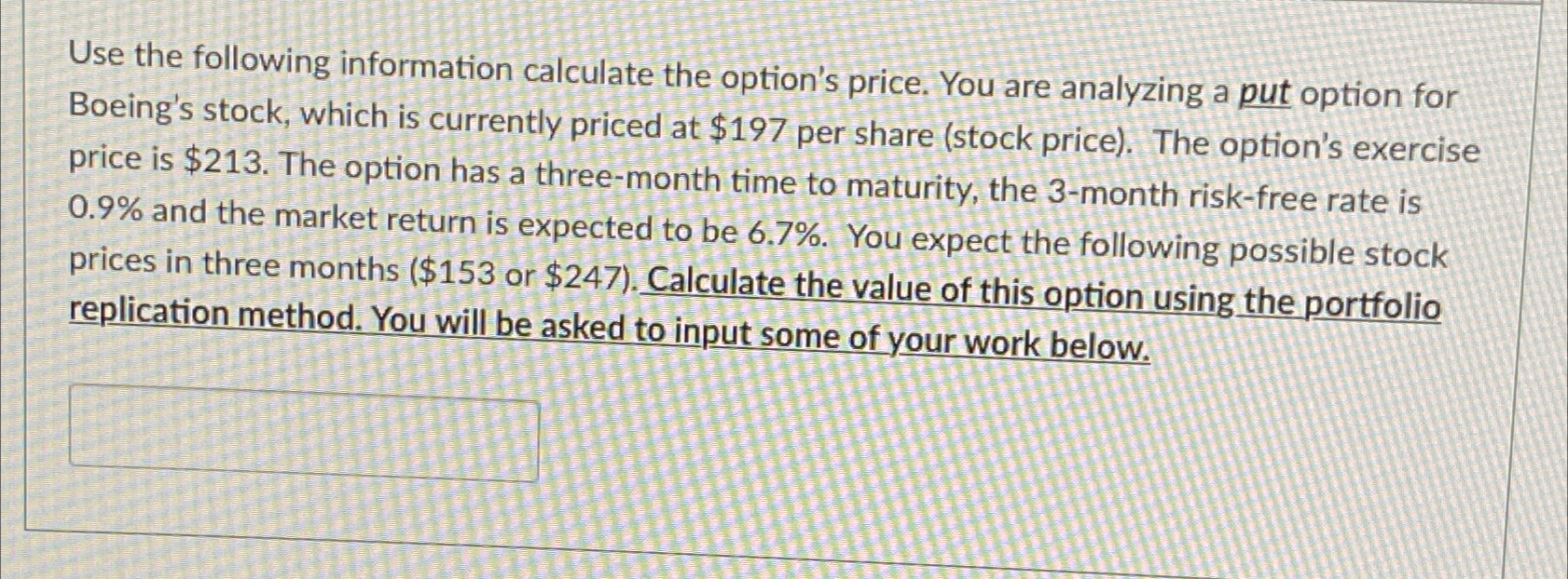 Solved Use the following information calculate the option's | Chegg.com