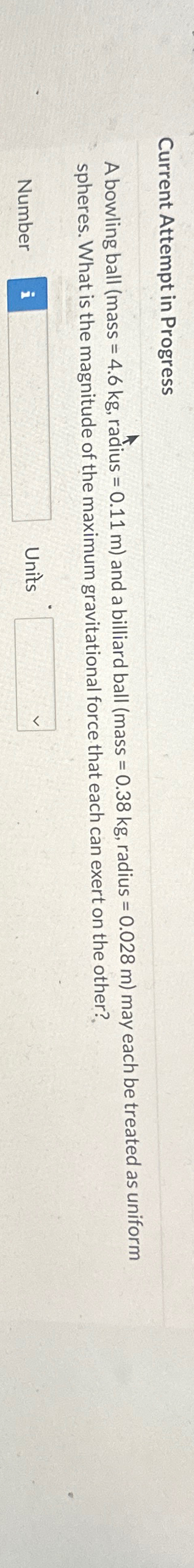 Solved Current Attempt in ProgressA bowling ball (mass | Chegg.com
