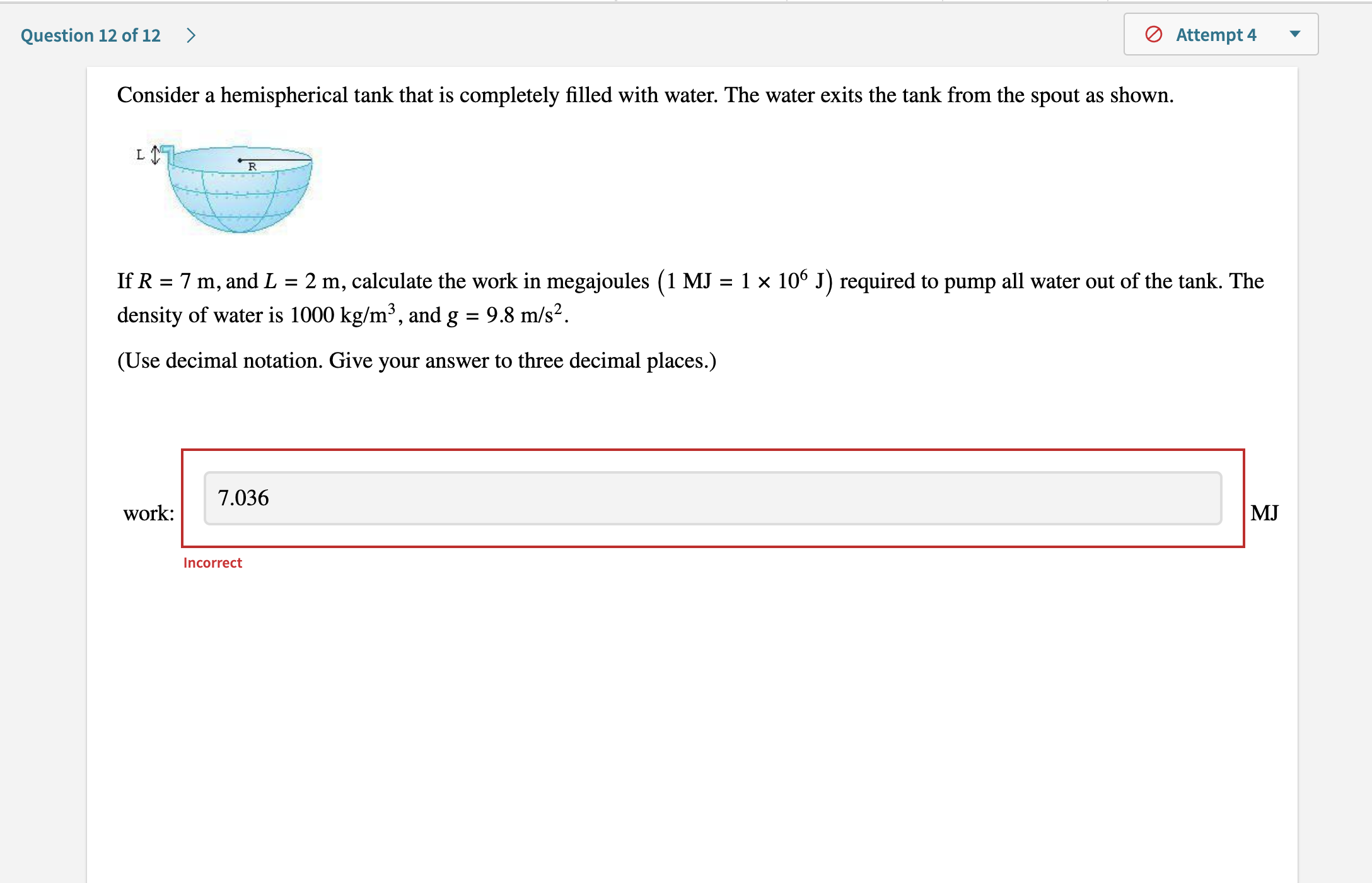 Solved Question 12 ﻿of 12Consider a hemispherical tank that | Chegg.com