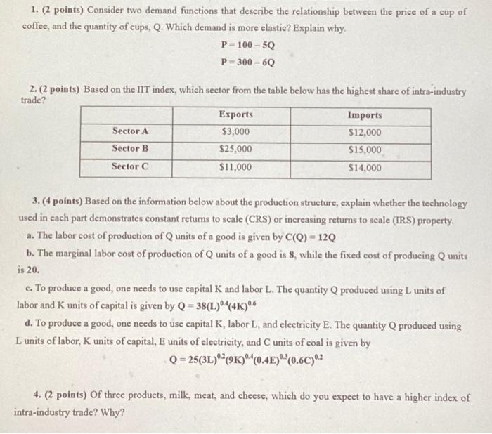 Solved 1. (2 points) Consider two demand functions that | Chegg.com