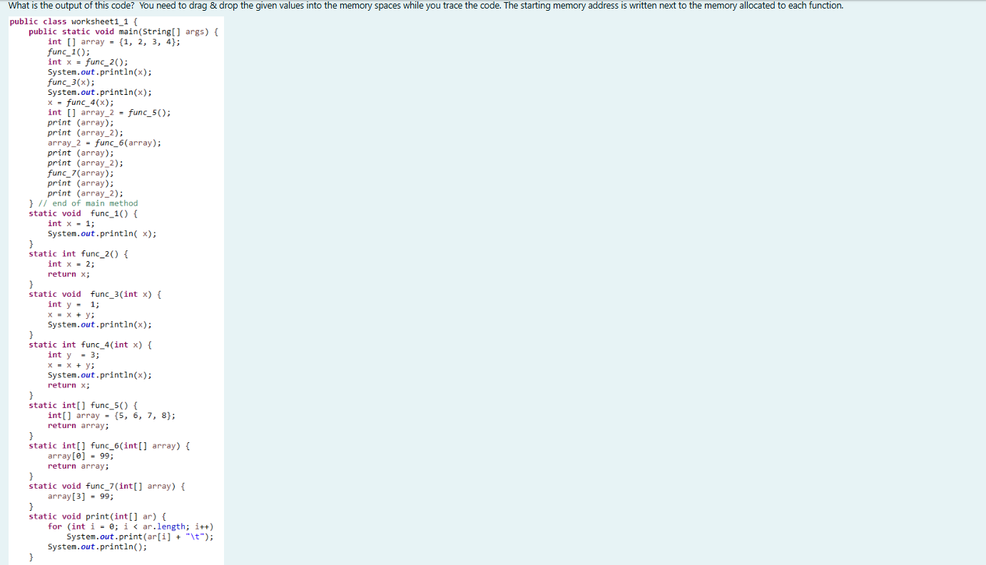public class worksheet1_1 { ﻿public static void | Chegg.com