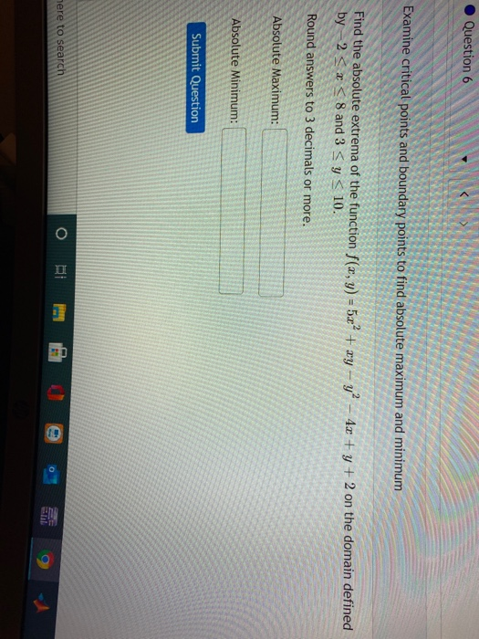 Solved Question 6 Examine critical points and boundary | Chegg.com Solved Question 6 Examine critical points and boundary | Chegg.com