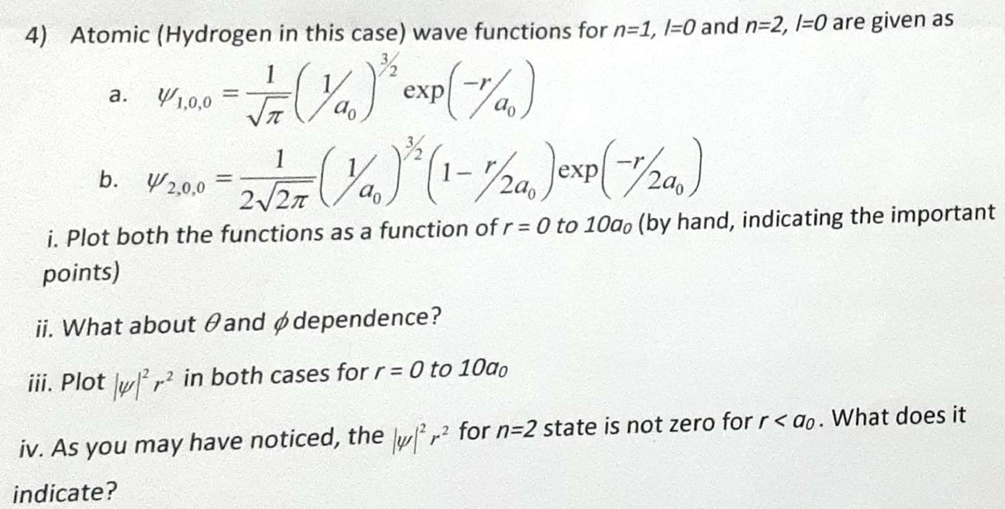 Solved Atomic (Hydrogen in this case) ﻿wave functions for | Chegg.com
