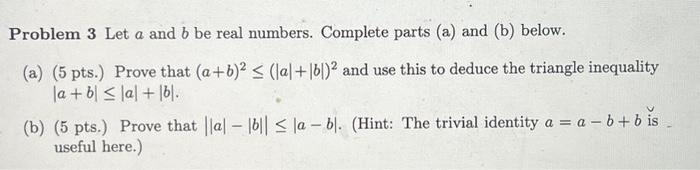 Solved Problem 3 Let A And B Be Real Numbers. Complete Parts 
