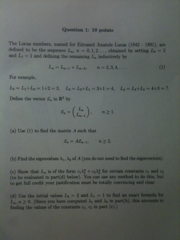 The Lucas numbers, named for Edouard Anatole Lucas | Chegg.com