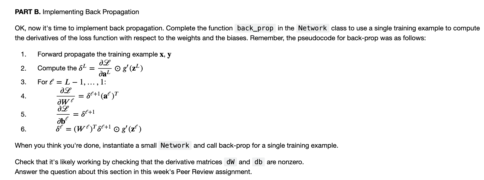 Solved PART B. ﻿Implementing Back PropagationOK, ﻿now it's | Chegg.com