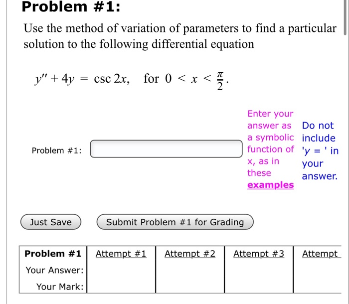 Solved Problem #1: Use the method of variation of parameters | Chegg.com