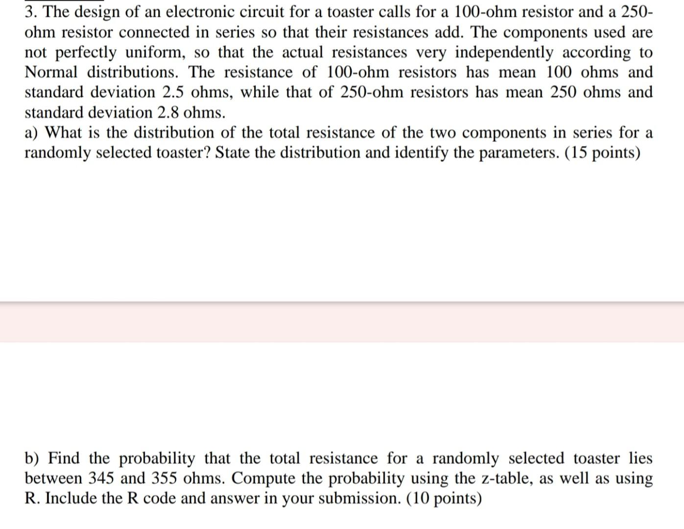 Solved 3. The design of an electronic circuit for a toaster | Chegg.com