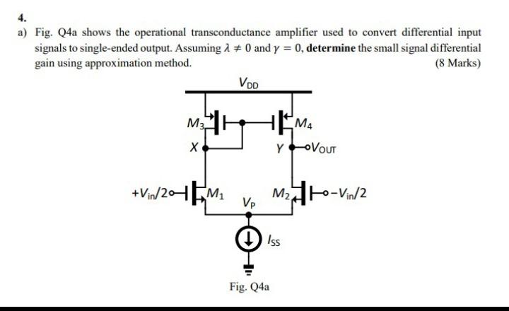 Solved Determine the small signal differential gain using | Chegg.com
