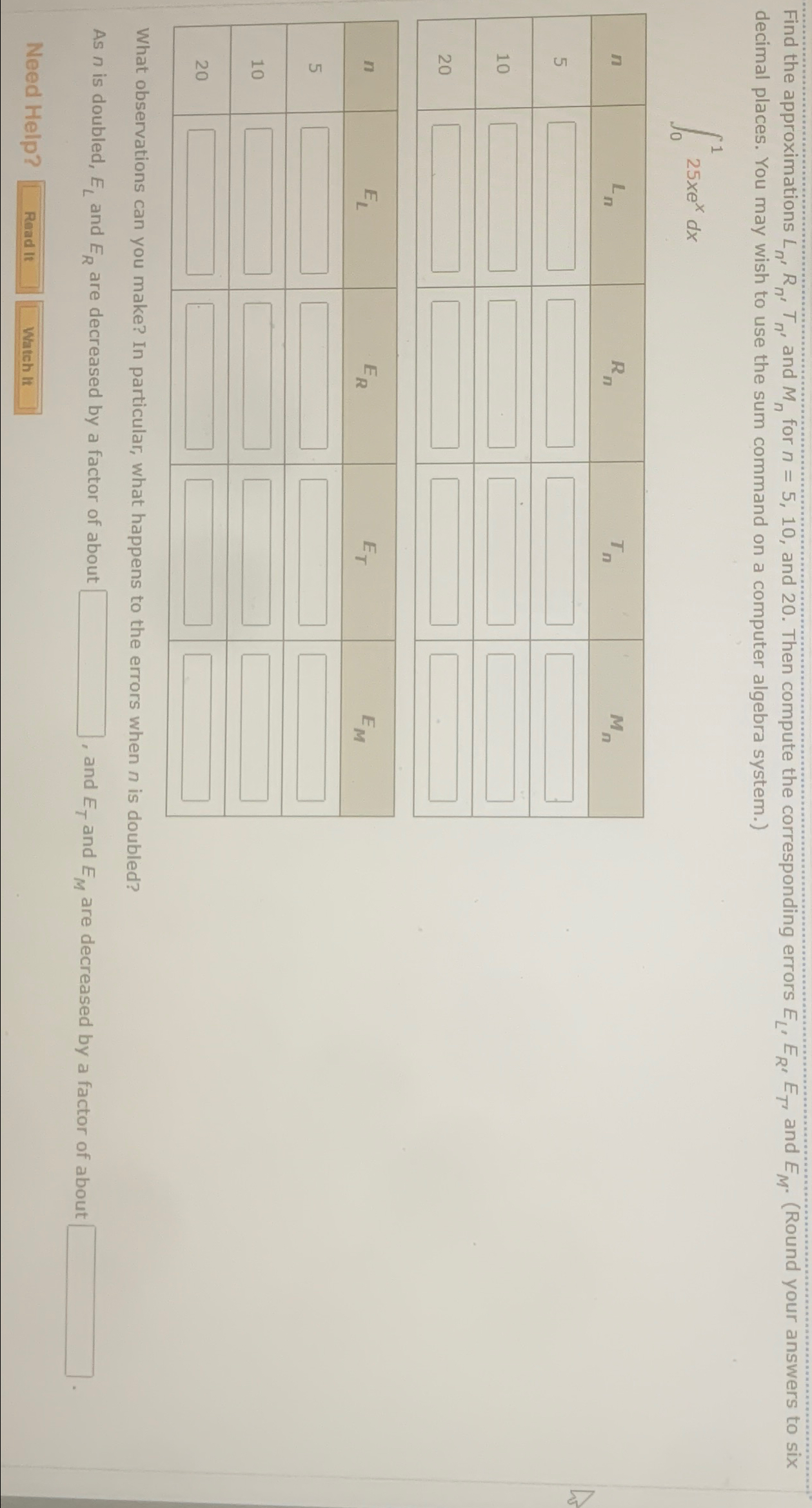 Find the approximations Ln'Rn'Tn' ﻿and Mn ﻿for | Chegg.com