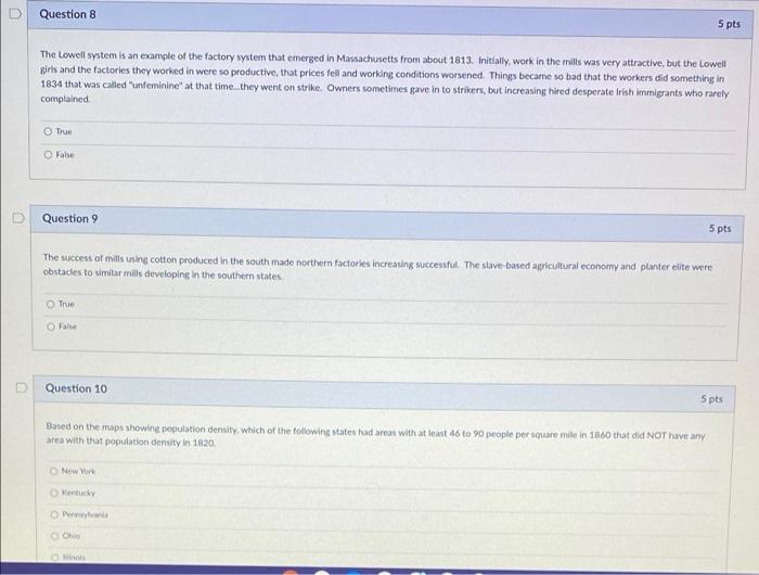 D Question 8 5 pts The Lowell system is an example of | Chegg.com
