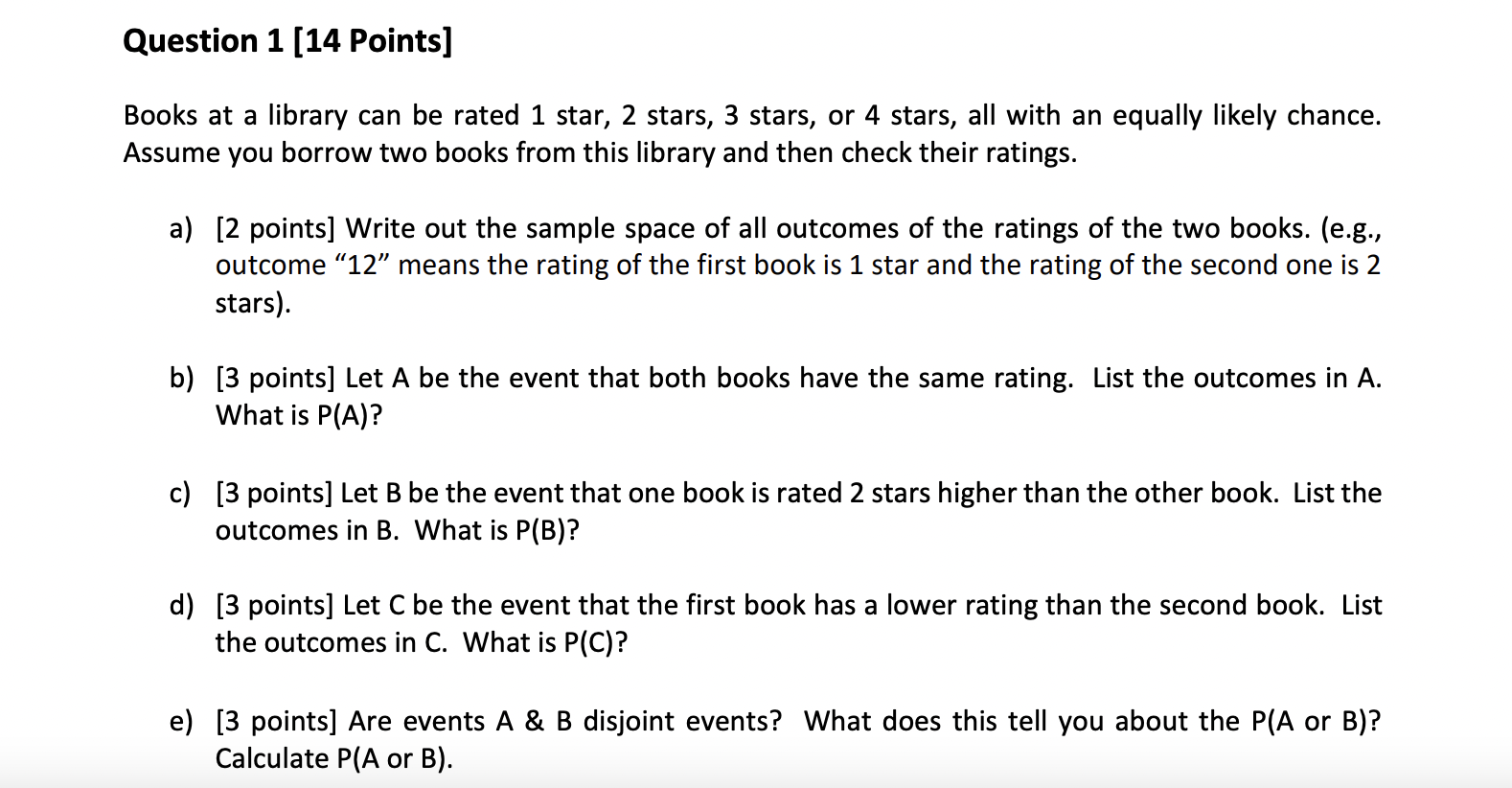 Solved Question 1 [14 ﻿Points]Books at a library can be | Chegg.com