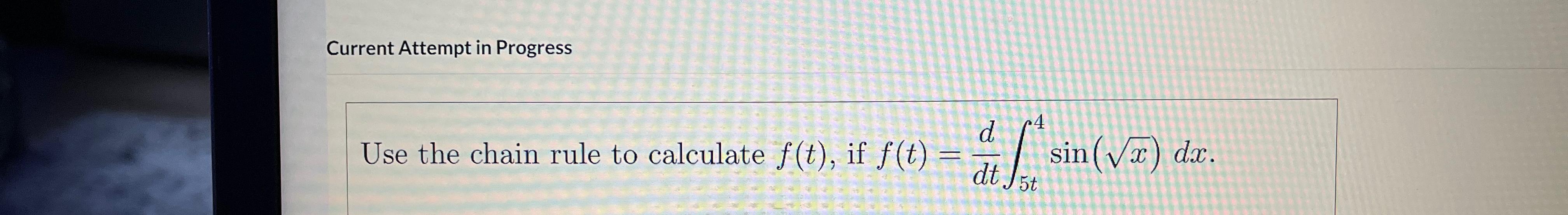 Solved Current Attempt in ProgressUse the chain rule to | Chegg.com