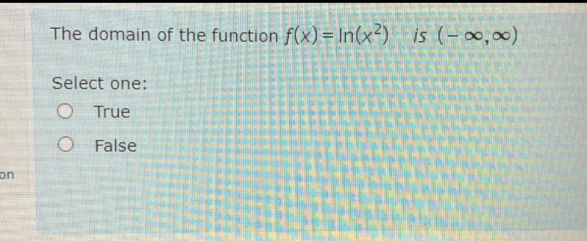 Solved The domain of the function f(x)=ln(x2) ﻿is | Chegg.com