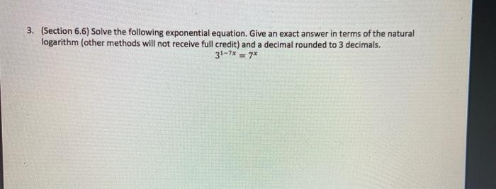 Solved Name: MATH 1314 Written Assignment 4 1. (Section 6.3) | Chegg.com