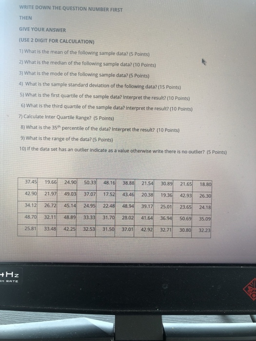 Solved WRITE DOWN THE QUESTION NUMBER FIRST THEN GIVE YOUR | Chegg.com