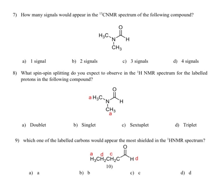 Solved 1) How many signals would appear in the NMR spectrum | Chegg.com