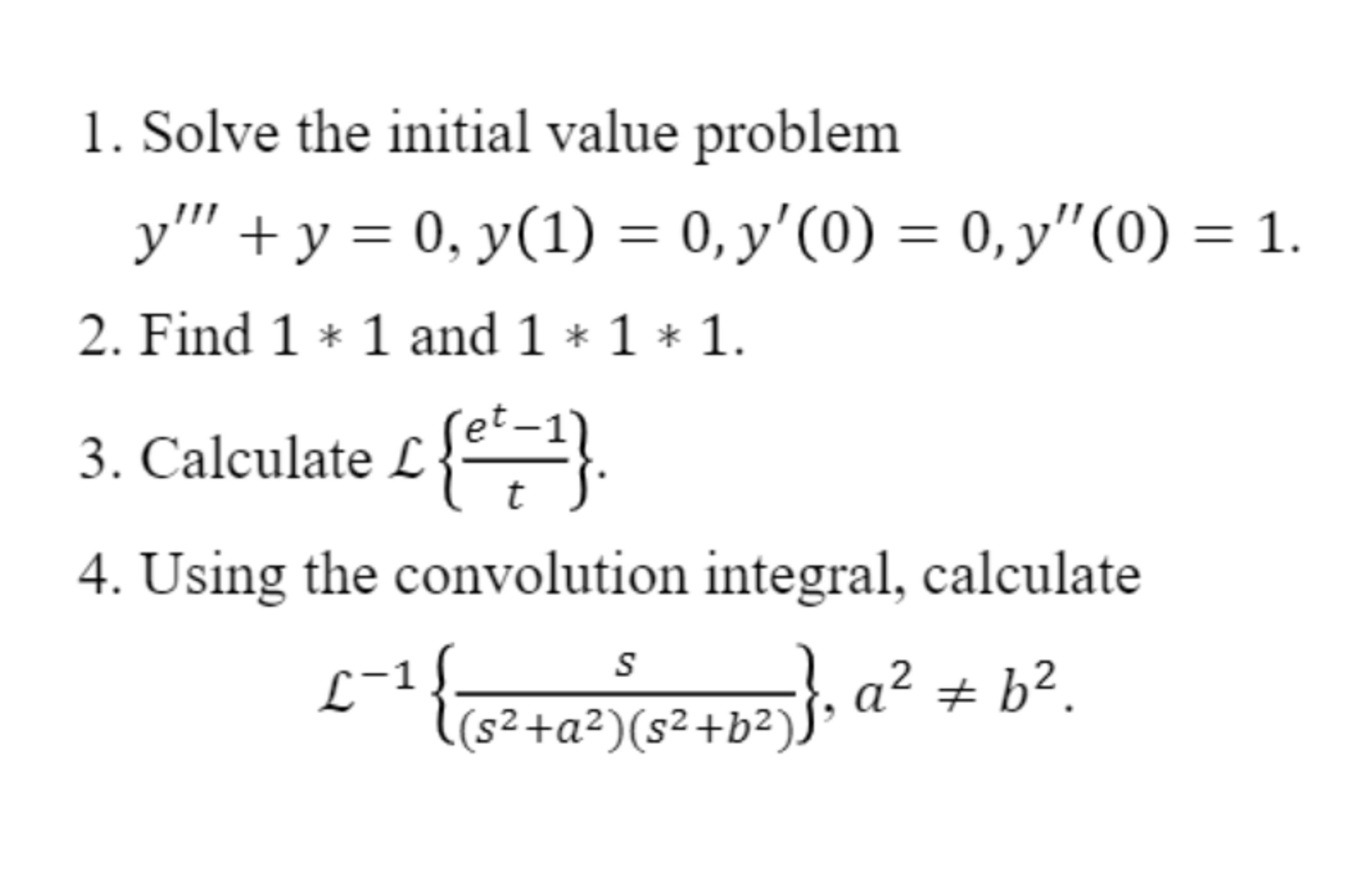 Solved 1.Find 1**1 ﻿and 1**1**1.2.Calculate L{et-1t}.3.Using | Chegg.com