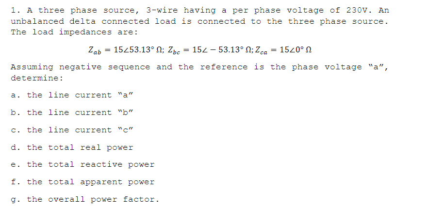 Solved A three phase source, 3-wire having a per phase | Chegg.com