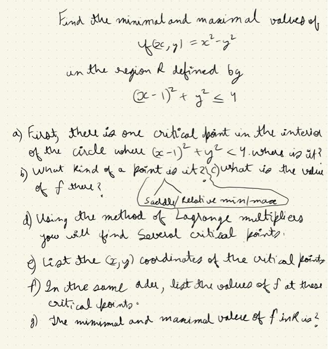Solved Find the minimal and maximal valued of \\[ f(x, | Chegg.com