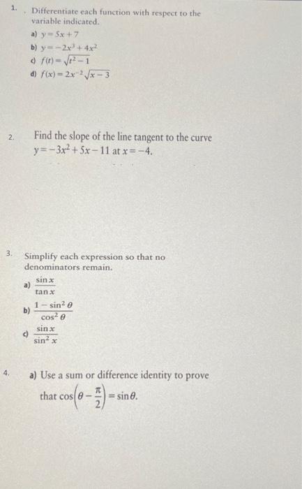 Solved 1. Differentiate each function with respect to the | Chegg.com