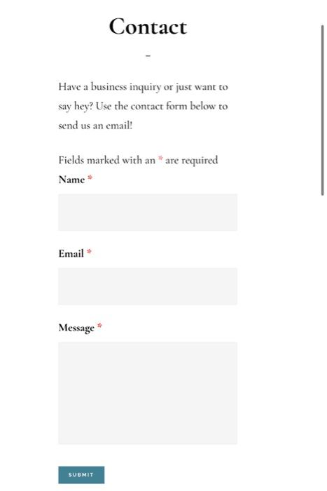 Solved Have a business inquiry or just want to say hey? Use | Chegg.com
