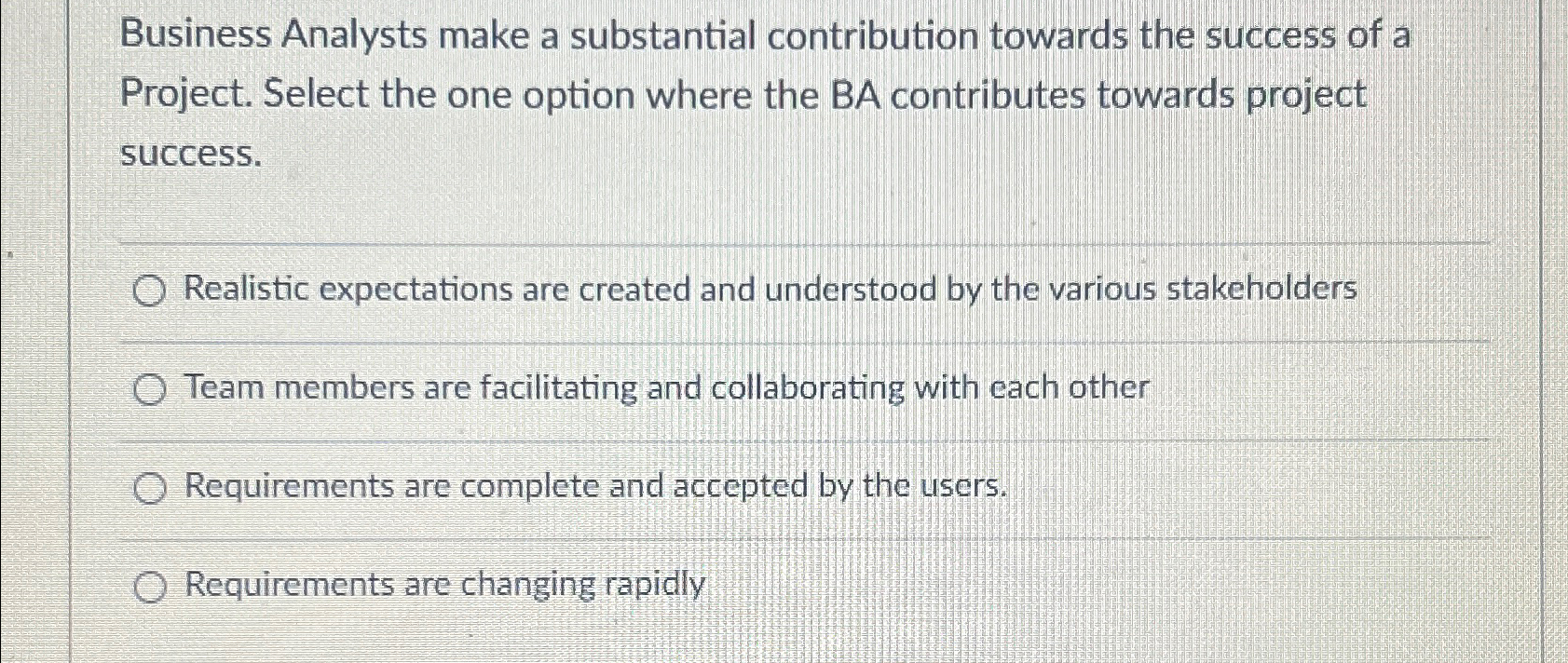 Solved Business Analysts make a substantial contribution | Chegg.com