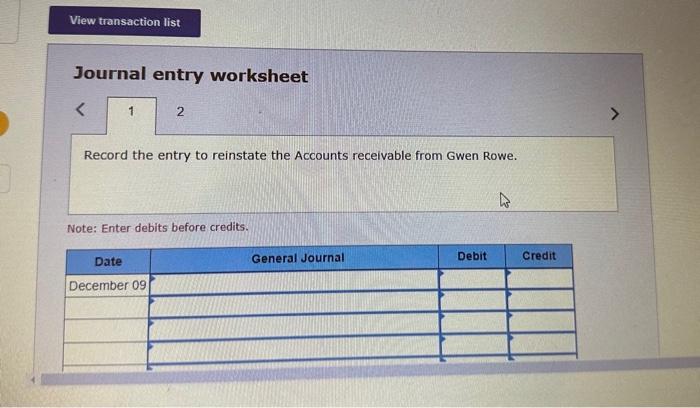 Journal entry worksheet Record the entry to reinstate | Chegg.com