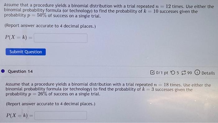Solved Assume that a procedure yields a binomial | Chegg.com