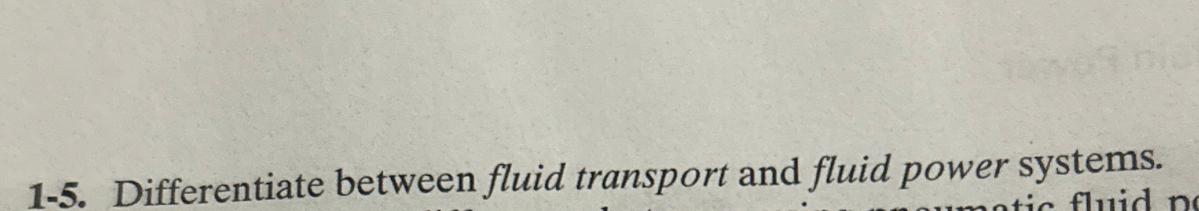 Solved 1-5. ﻿Differentiate between fluid transport and fluid | Chegg.com