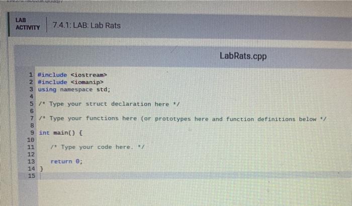 Solved 7.4 LAB: Lab Rats Write a program that stores the | Chegg.com