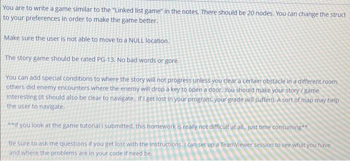 Solved You are to write a game similar to the "Linked list | Chegg.com