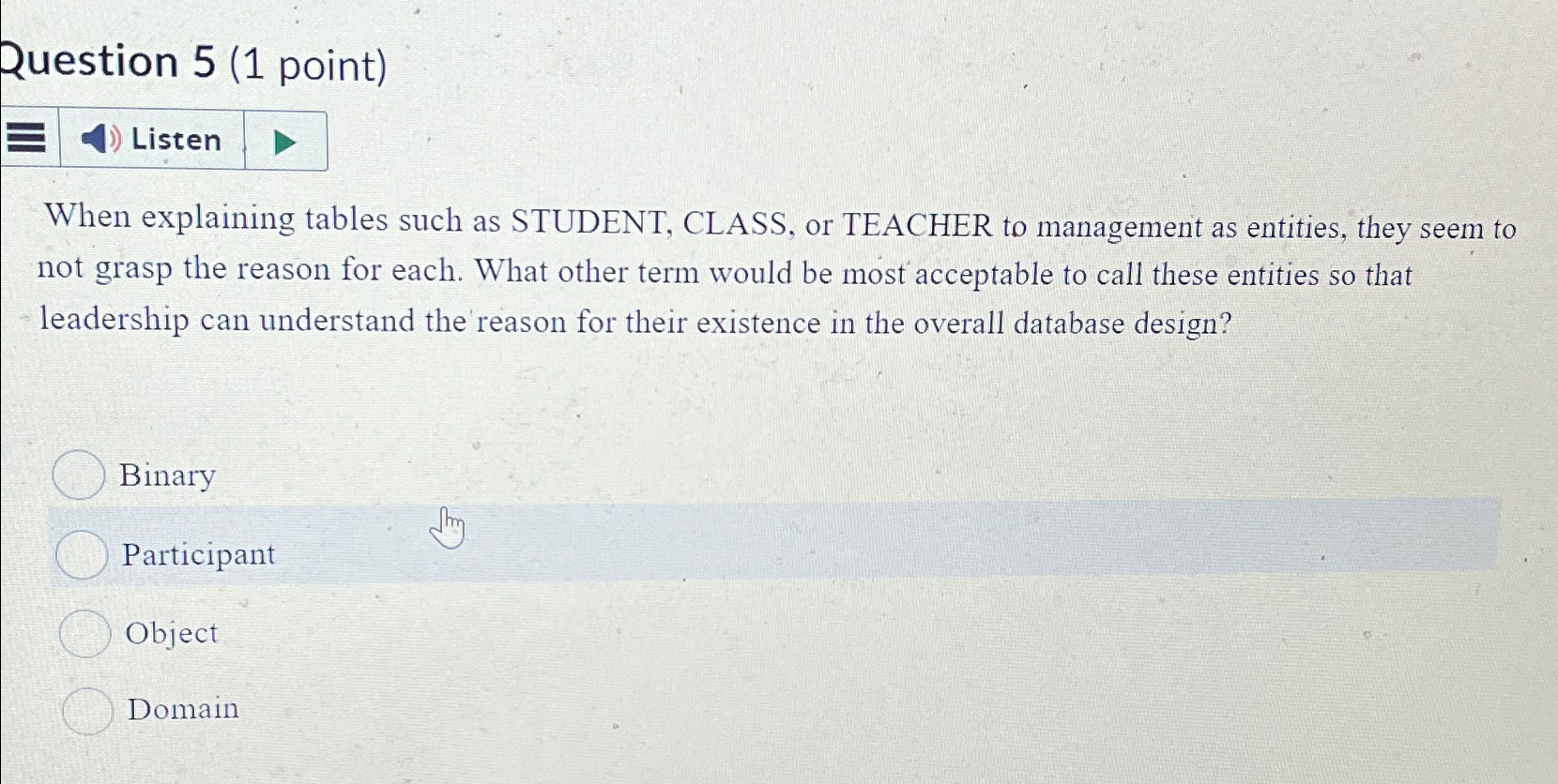 Solved Question 5 (1 ﻿point)When explaining tables such as | Chegg.com