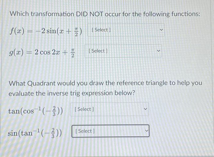 Solved Which transformation DID NOT occur for the following | Chegg.com