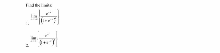 Solved Find the limits: lim **) 1. lim 2. | Chegg.com