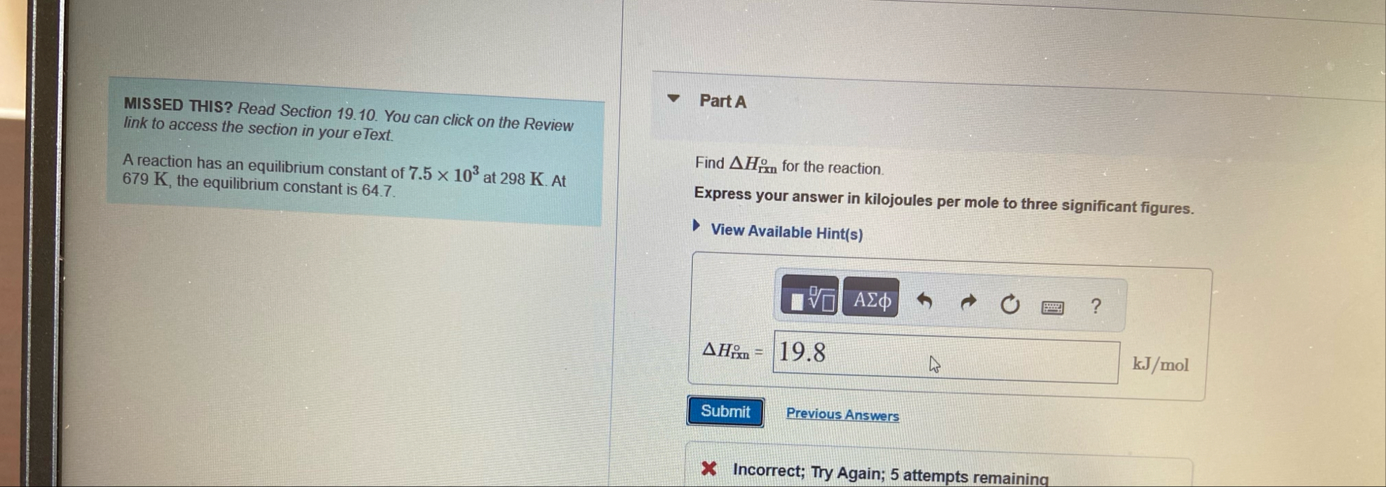 MISSED THIS? Read Section 19.10. ﻿You can click on | Chegg.com