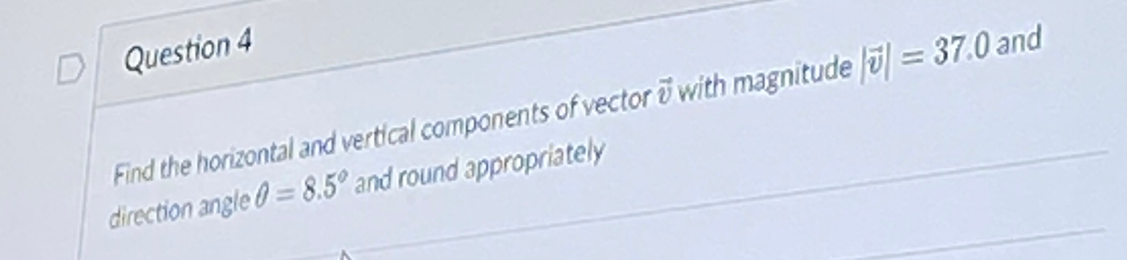 Find the horizontal and vertical components of vector | Chegg.com
