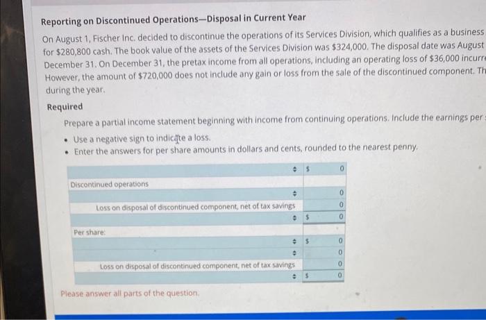 Solved Reporting on Discontinued Operations-Disposal in | Chegg.com