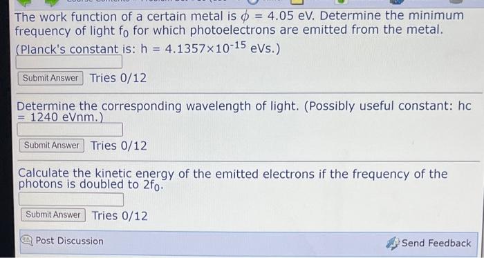 Solved The work function of a certain metal is ϕ=4.05eV. | Chegg.com