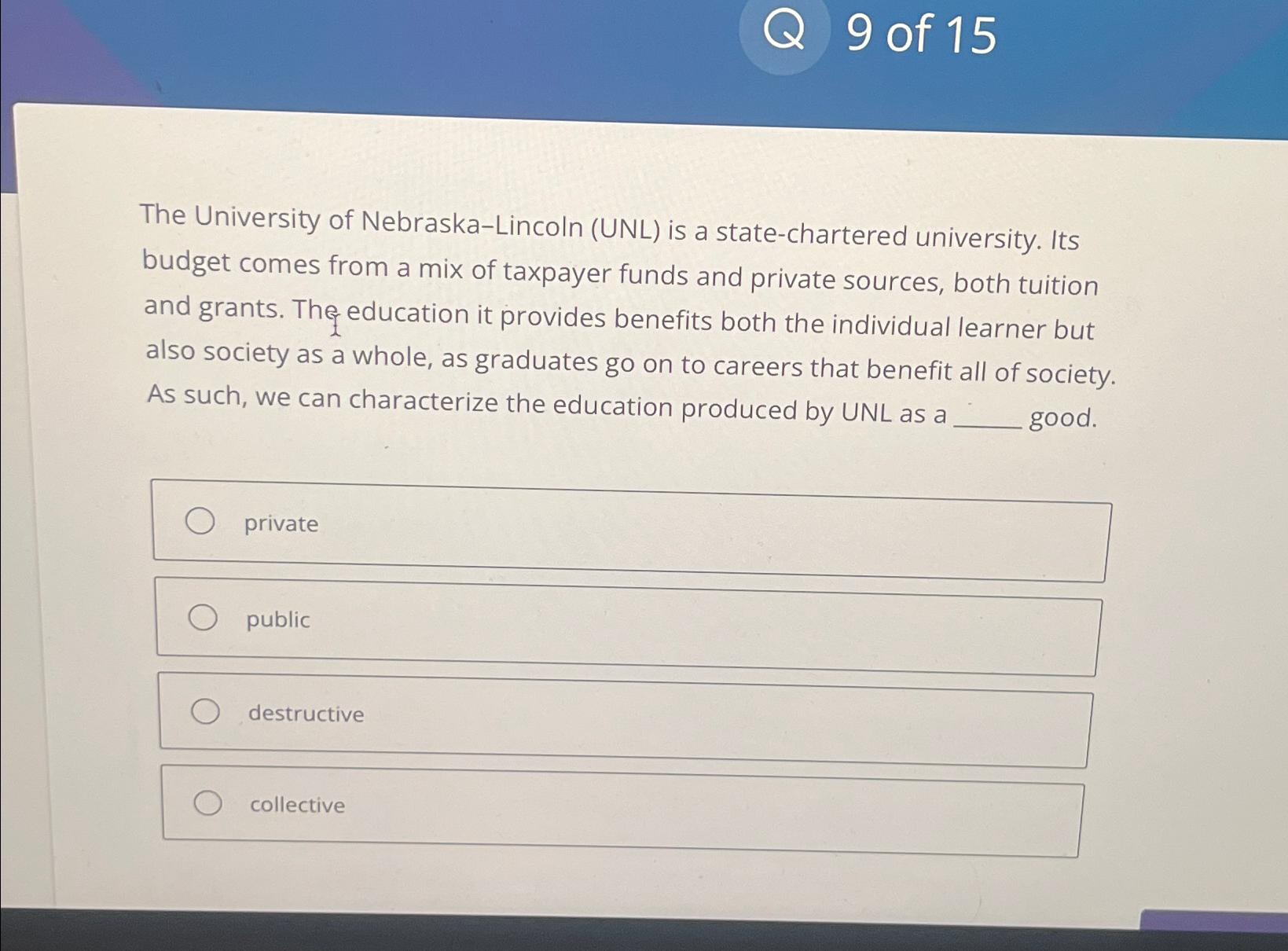 Solved 9 ﻿of 15The University of Nebraska-Lincoln (UNL) ﻿is | Chegg.com
