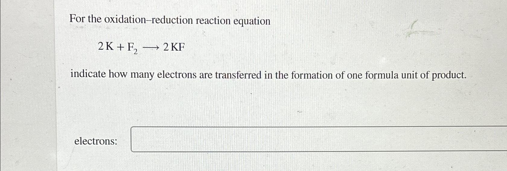 Solved For the oxidation-reduction reaction | Chegg.com