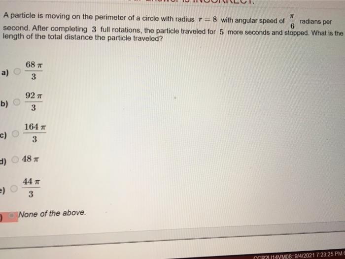 Solved 7 A particle is moving on the perimeter of a circle | Chegg.com