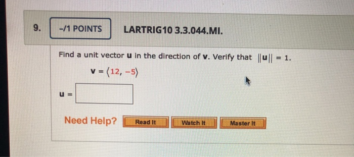 Solved Find a unit vector u in the direction of V. verify | Chegg.com