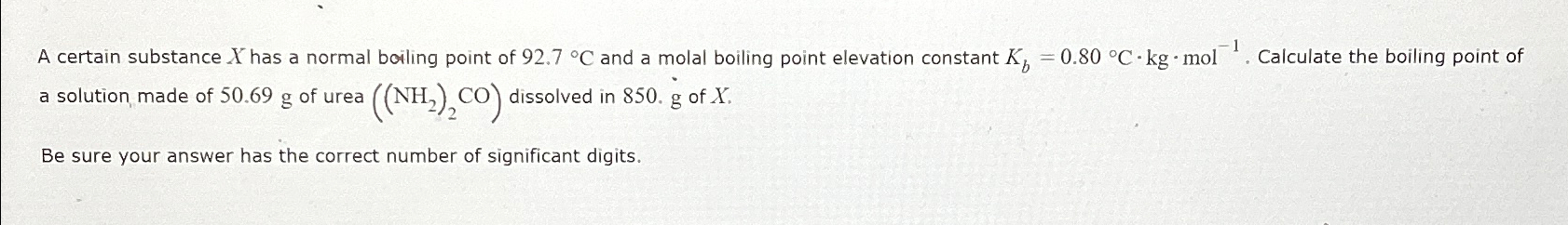 Solved A certain substance x ﻿has a normal boiling point of | Chegg.com